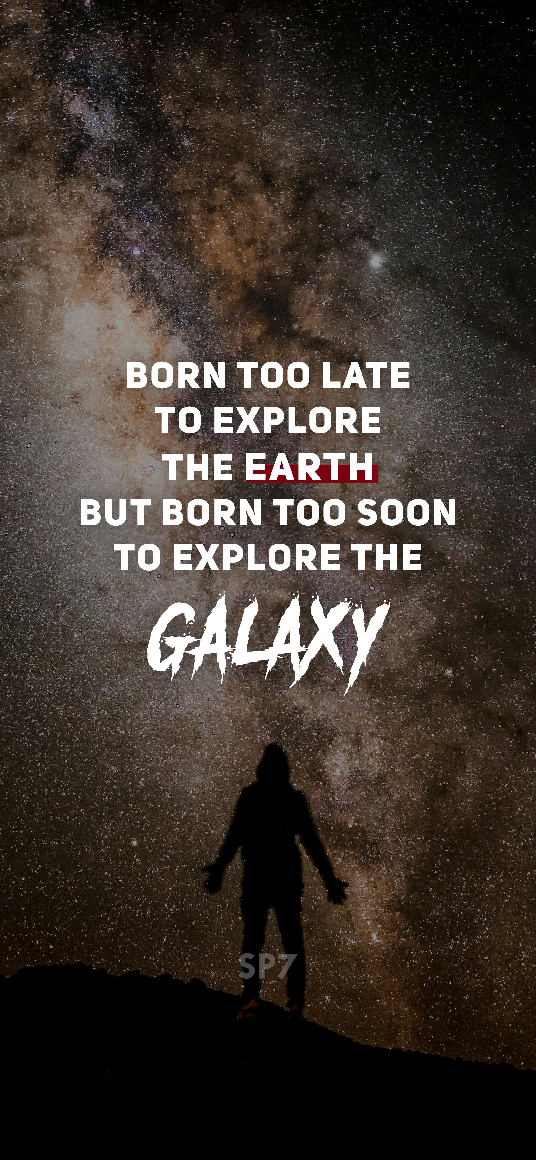 Galaxy Quotes 2 Photos & Videos Collected by Suraj Patankar (SP7)