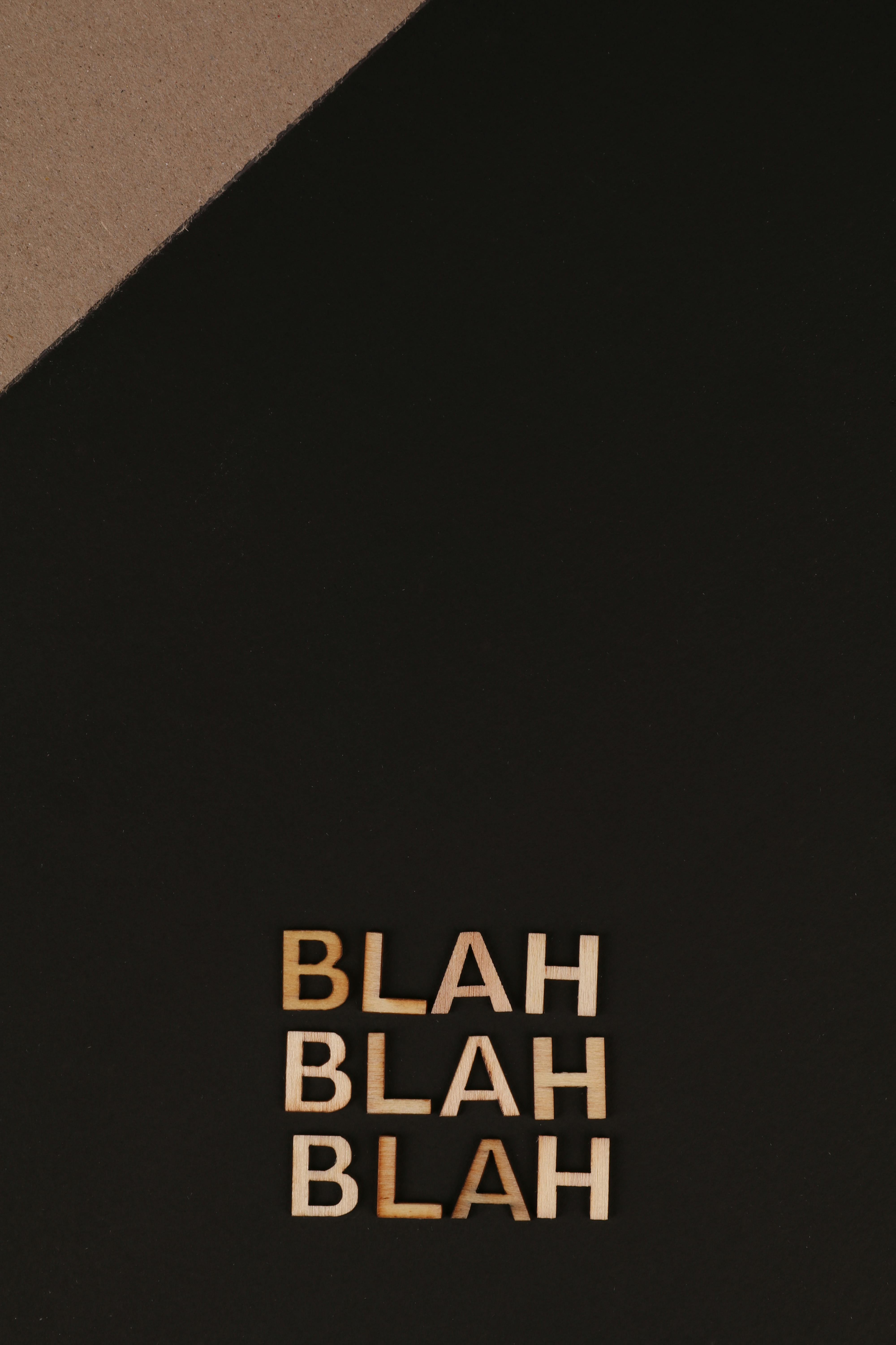 Blah Blah Blah Photos, Download The BEST Free Blah Blah Blah Stock ...