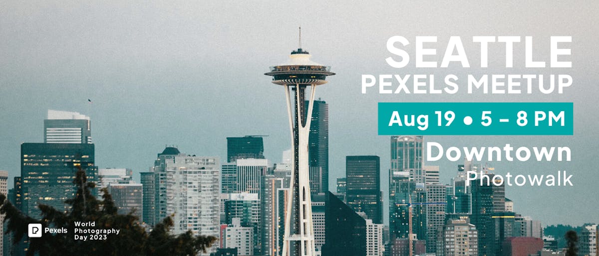 Seattle World Photography Day Meetup Pexels Meetup Sat Aug 19, 2023