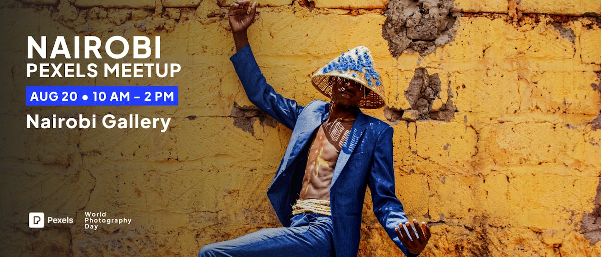 World Photography Day Meetup in Nairobi Pexels Meetup Sun Aug 20, 2023