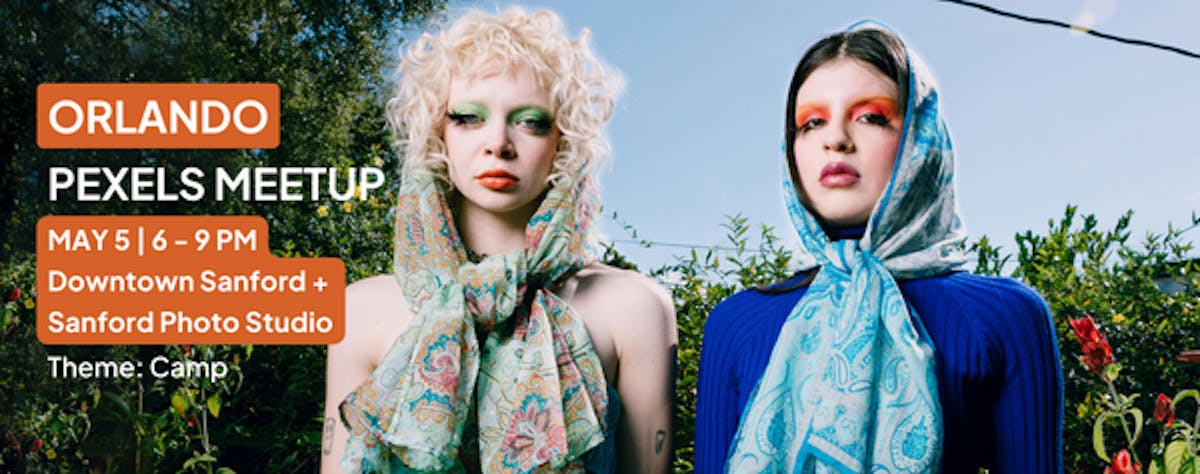 Orlando Pexels Meetup: Camp Fashion Pexels Meetup Sun May 05, 2024