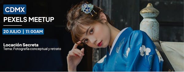 CDMX Meetup: Blue Geishas Pexels Meetup Sat Jul 20, 2024