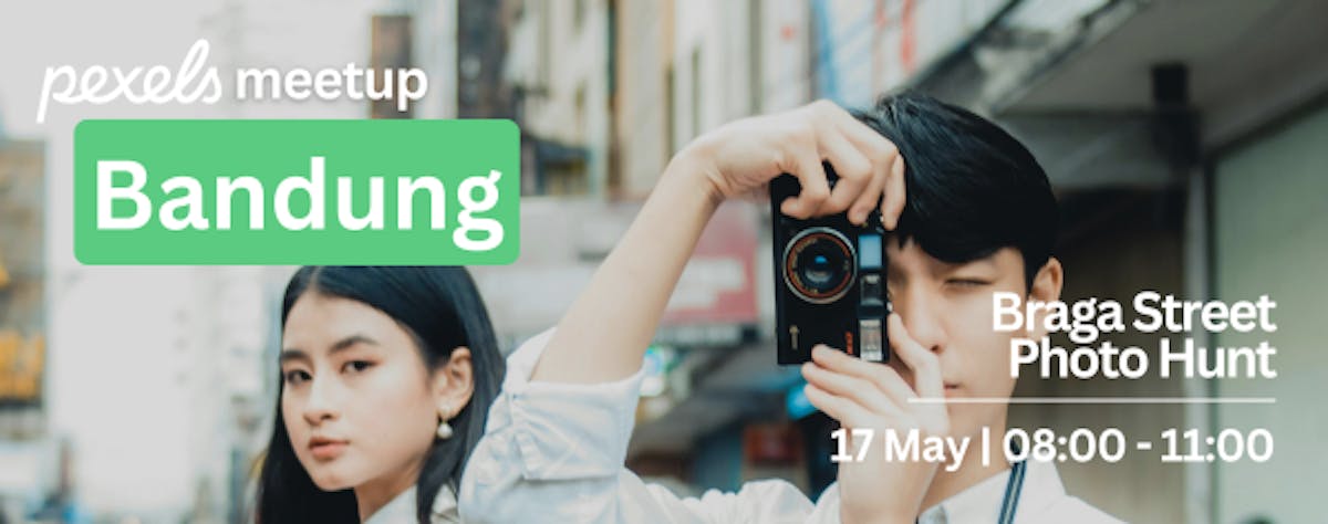 Bandung Pexels Meetup Pexels Meetup Sat May 17, 2025
